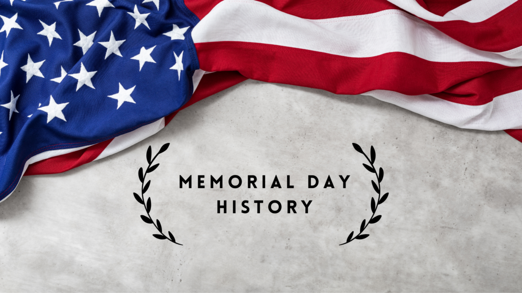 Honoring Our Heroes: A Look at the History of Memorial Day - Taylor Homes