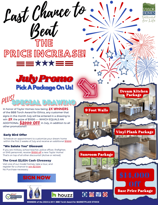 July Promo: Pick a Package On Us! - Taylor Homes